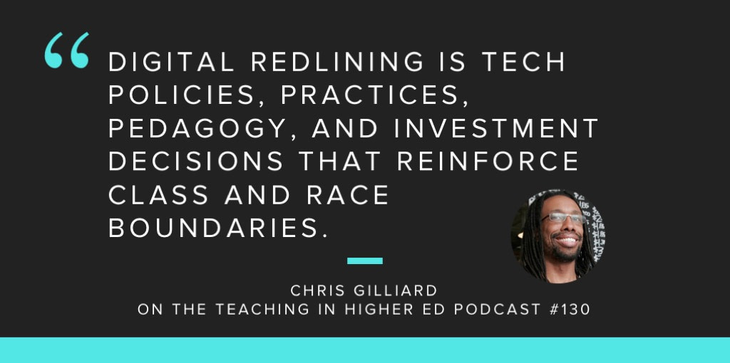 Digital Redlining and Privacy – Teaching in Higher Ed
