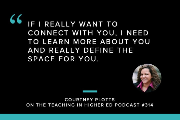 Culturally-Responsive Online Teaching, with Courtney Plotts – Teaching ...