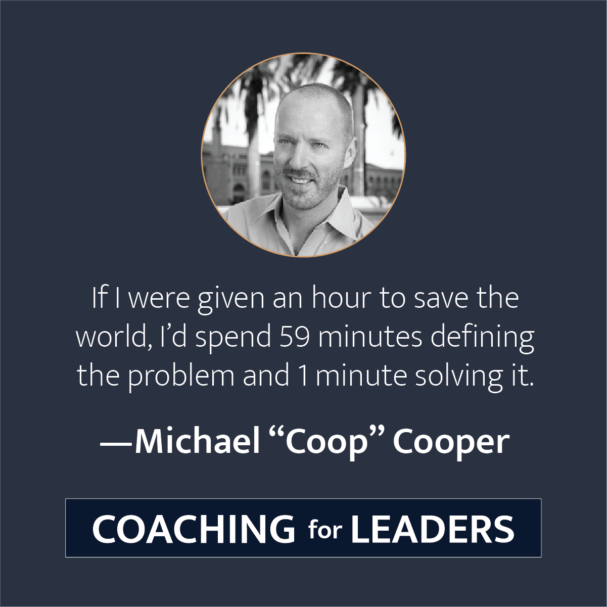 Five Steps for Solving Problems, with Michael “Coop” Cooper – Coaching ...