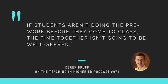 Flipping out with Derek Bruff – Teaching in Higher Ed